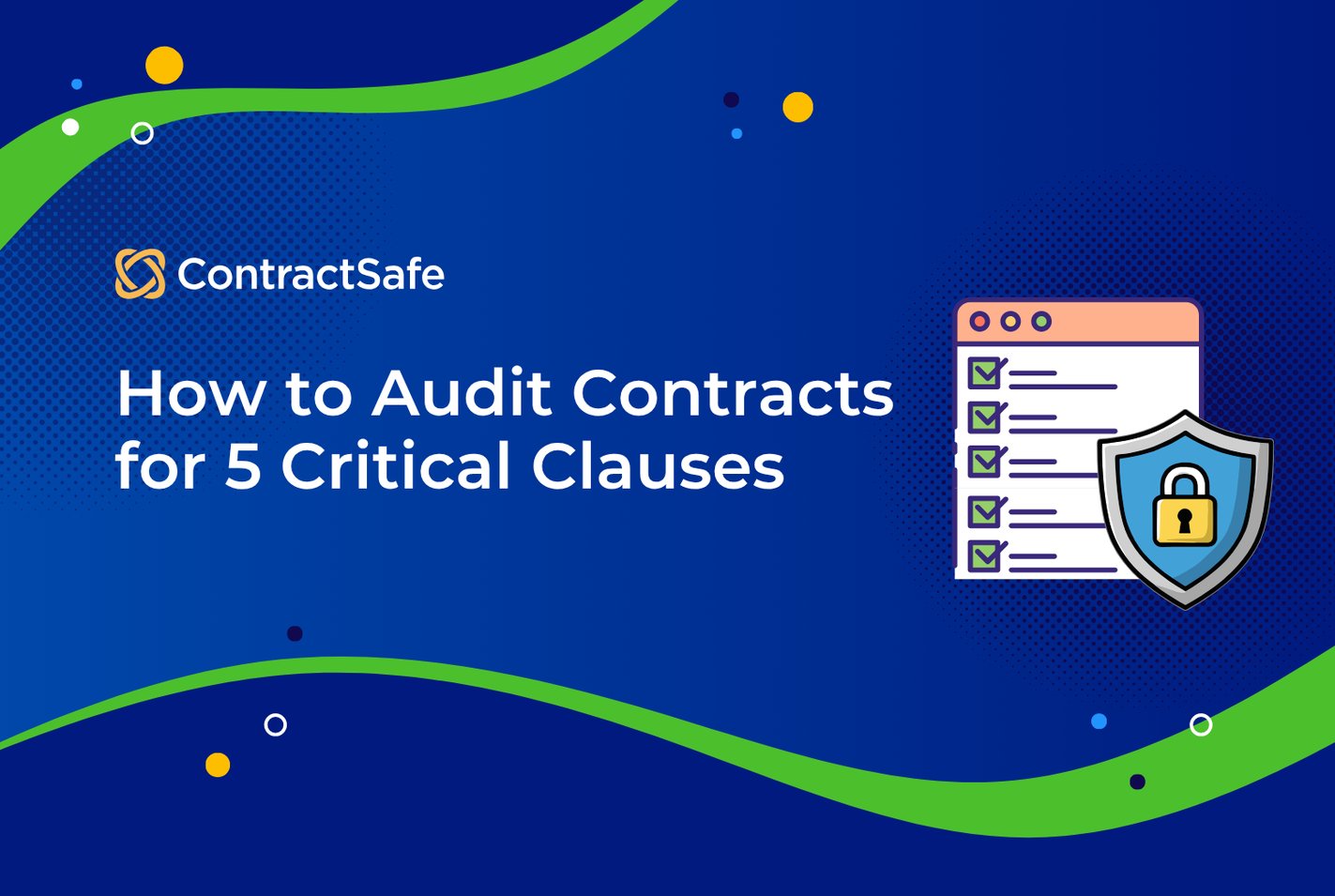 How to Audit Contracts for 5 Critical Clauses